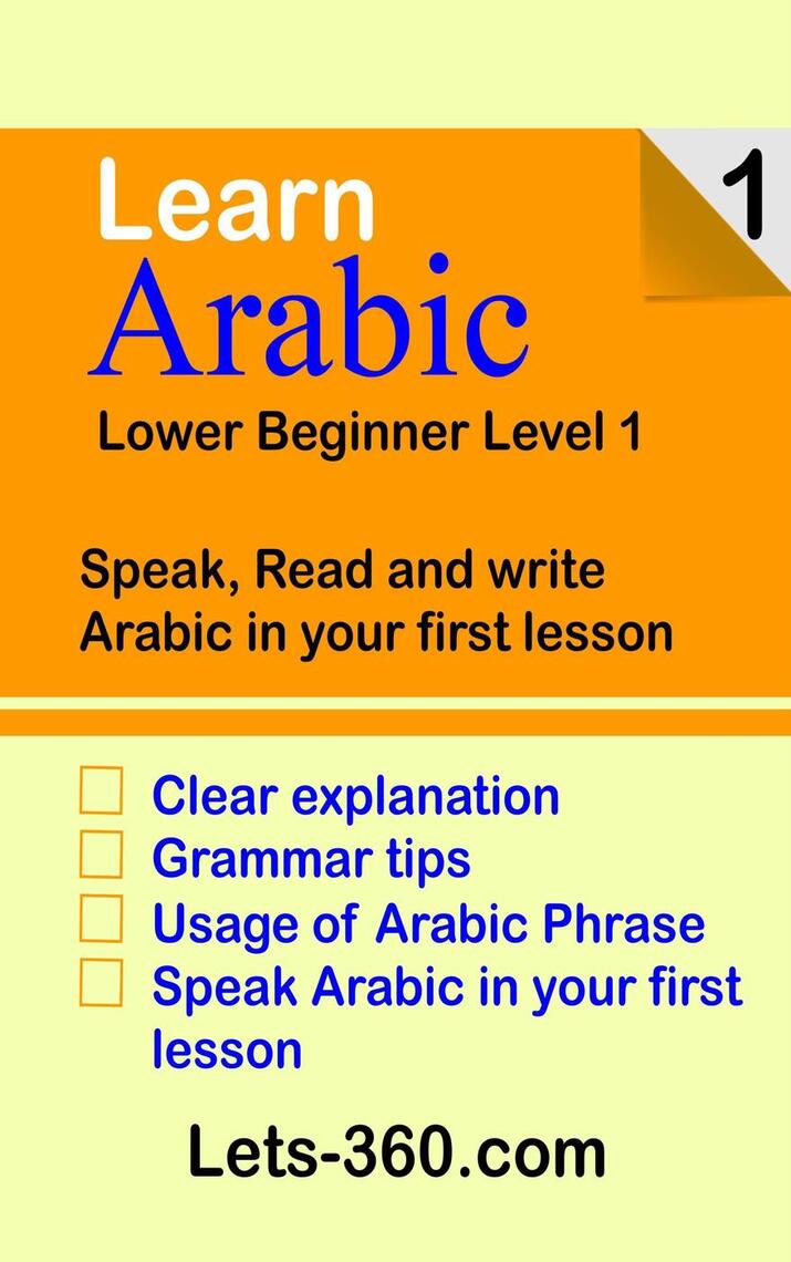 Learn Arabic 1 lower beginner Arabic by Mohd Mursalin Saad - Ebook ...