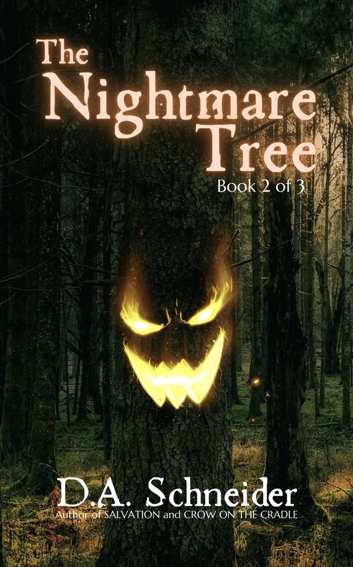 The Nightmare Tree by D.A. Schneider (Ebook) - Read free for 30 days