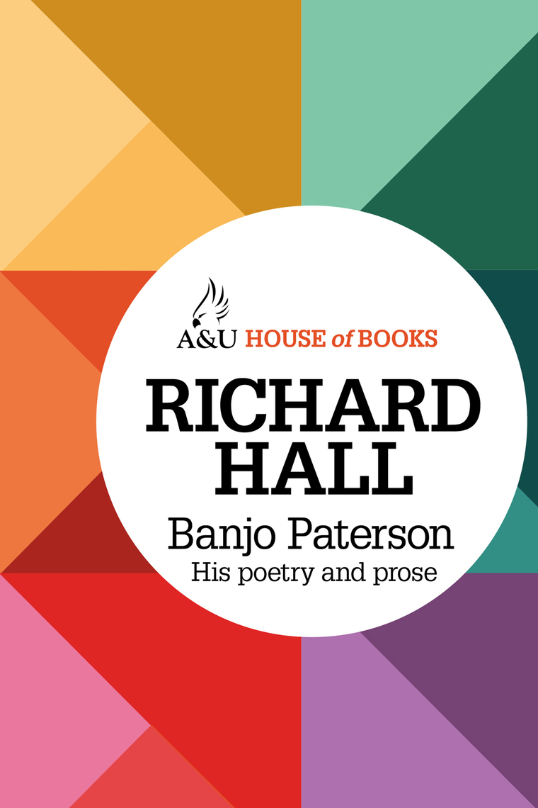 Banjo Paterson by Richard Hall - Ebook | Everand