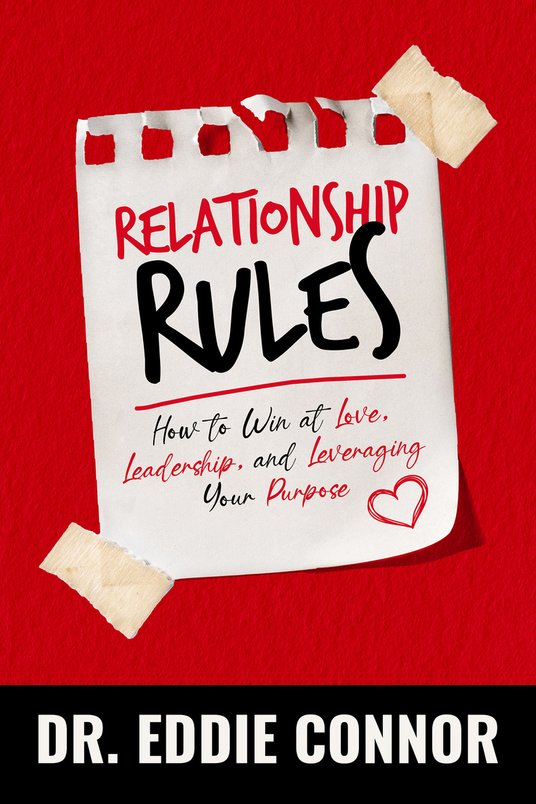 Relationship Rules by Eddie Connor - Ebook | Everand
