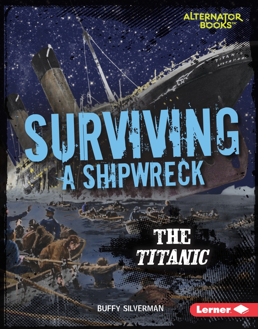 Surviving a Shipwreck by Buffy Silverman (Ebook) - Read free for 30 days