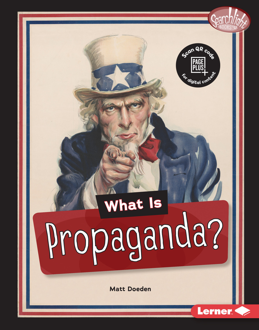 What Is Propaganda? by Matt Doeden (Ebook) - Read free for 30 days