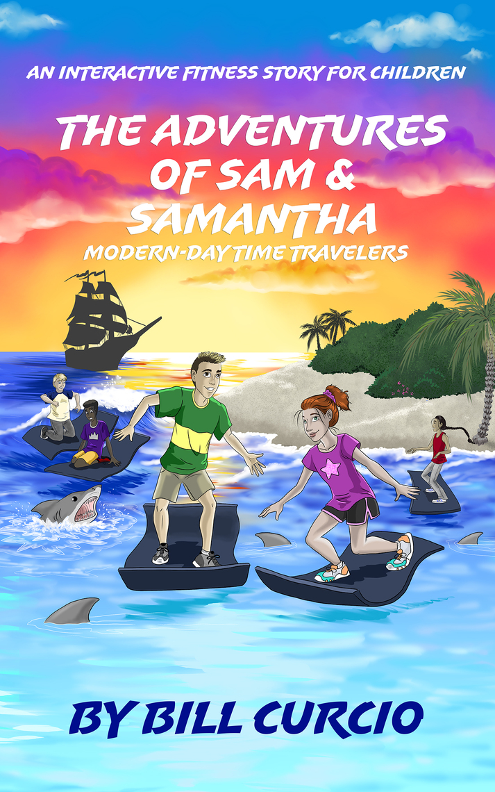 The Adventures of Sam And Samantha by Bill Curcio - Ebook | Everand