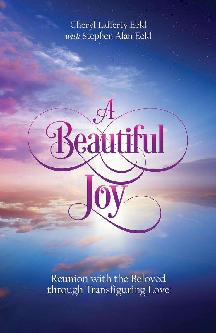 A Beautiful Joy by Cheryl Lafferty Eckl (Ebook) - Read free for 30 days