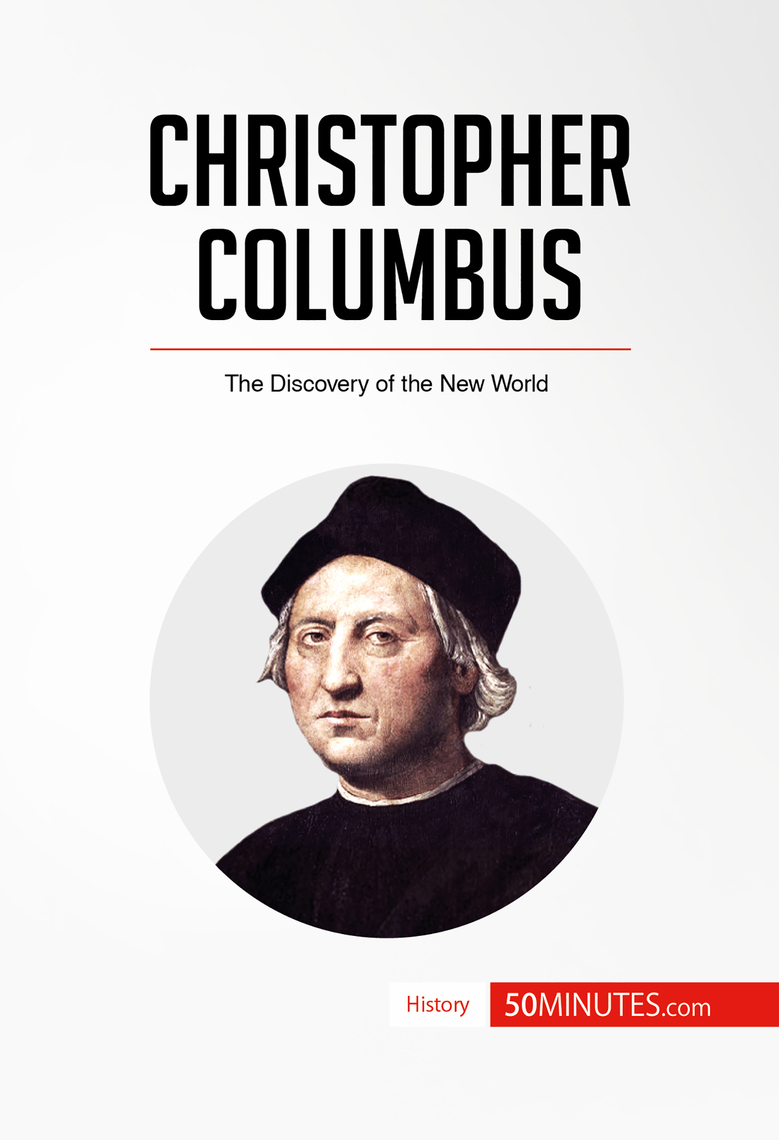 Christopher Columbus by 50minutes (Ebook) - Read free for 30 days