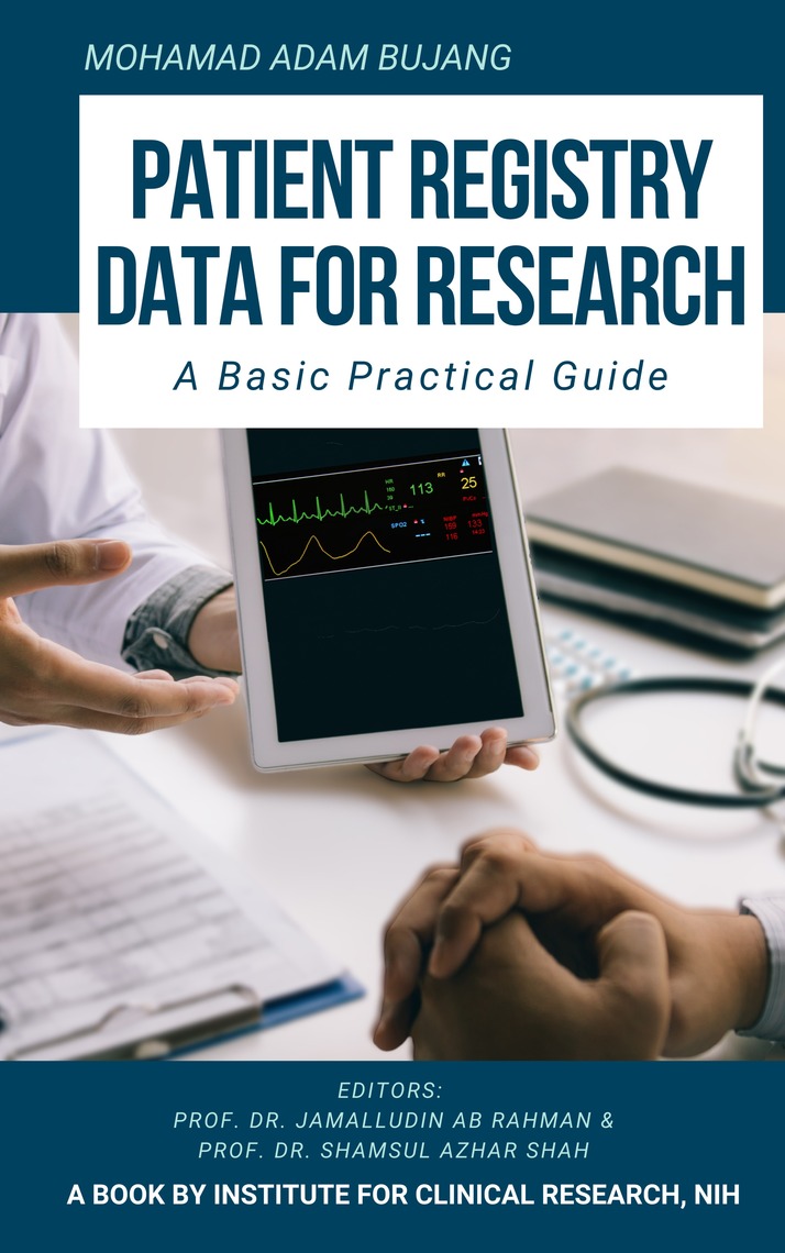 Patient Registry Data for Research: A Basic Practical Guide by Mohamad ...