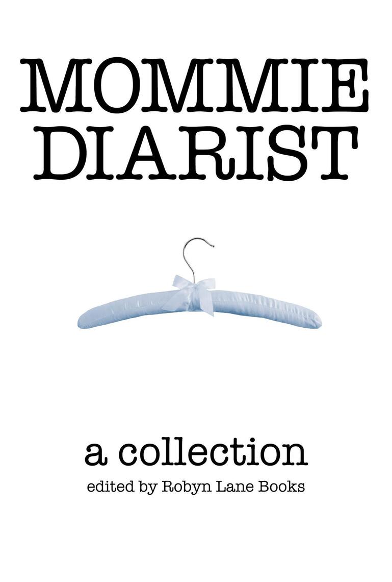 Mommie Diarist by Lane Buckman, Robyn Rasberry (Ebook) - Read free for ...