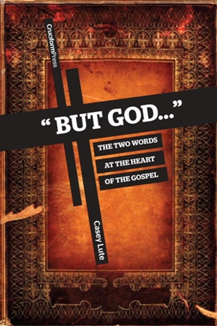 "But God..." by Casey Lute (Ebook) - Read free for 30 days
