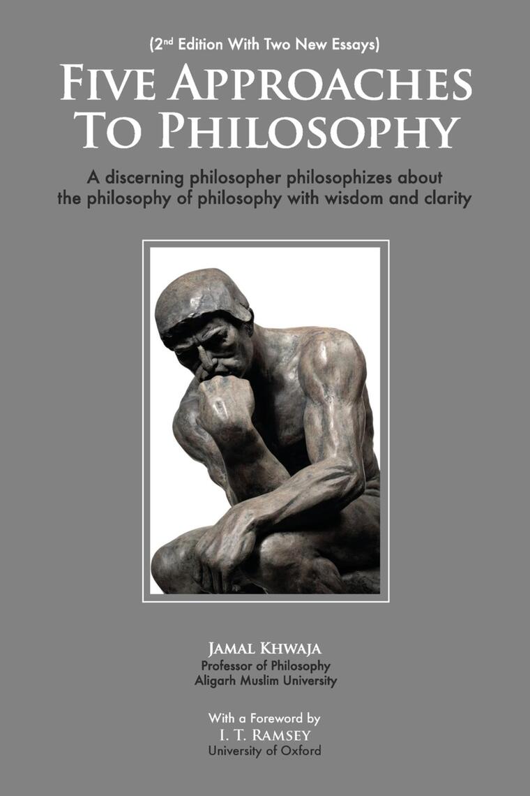 Five Approaches To Philosophy by Jamal Khwaja - Ebook | Everand