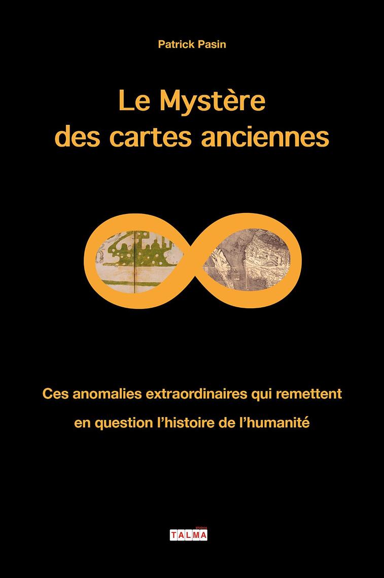 Le Mystère des cartes anciennes de Patrick Pasin (Livre électronique ...