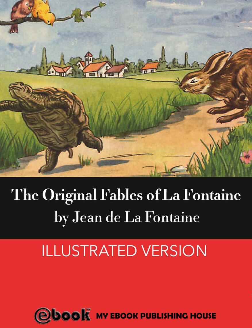 The Original Fables of La Fontaine by Jean de la Fontaine (Ebook ...