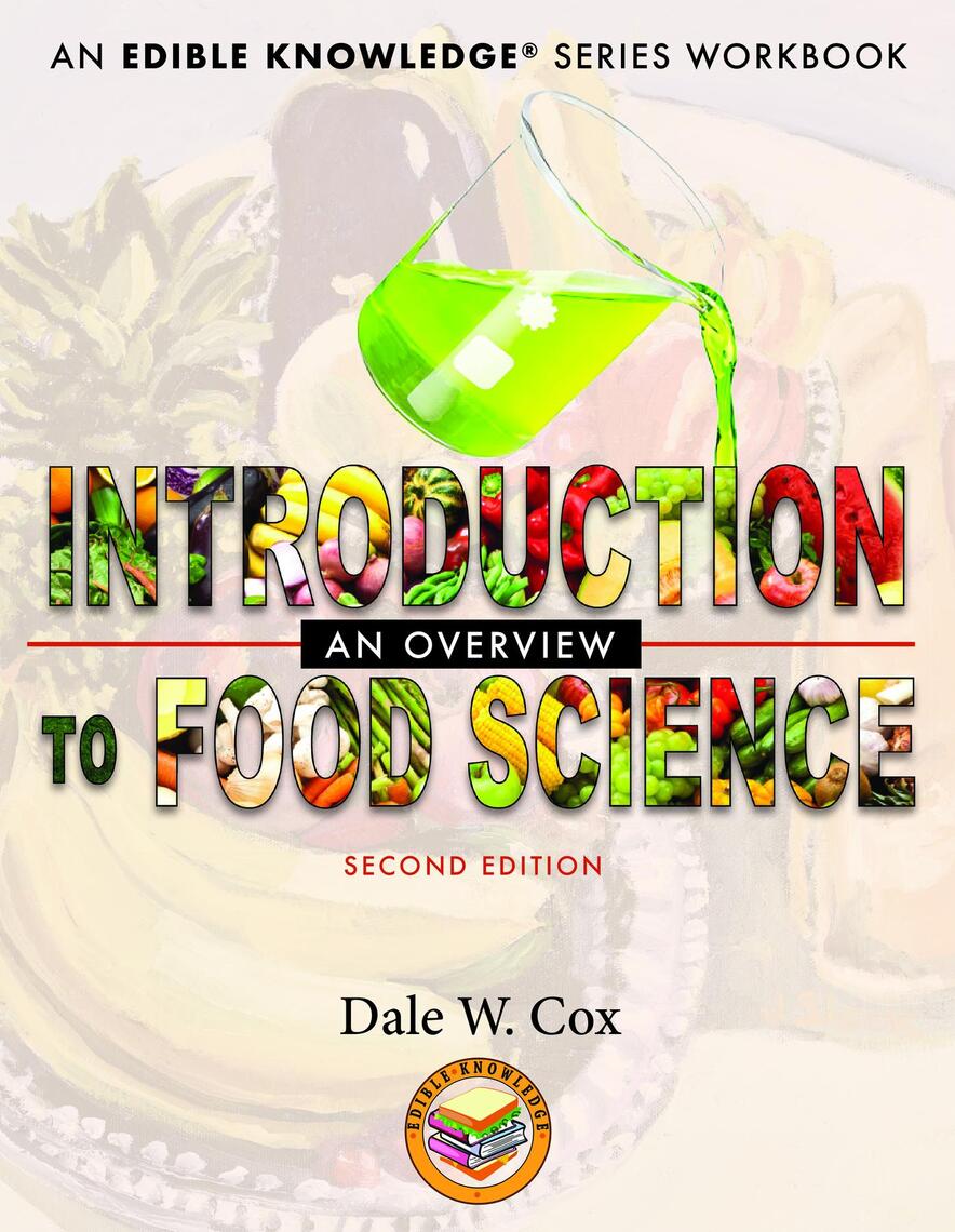Introduction to Food Science: An Overview by Dale W Cox, Glen Edelstein ...