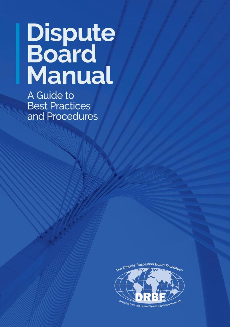 Dispute Board Manual by Dispute Resolution Board Foundation (Ebook ...