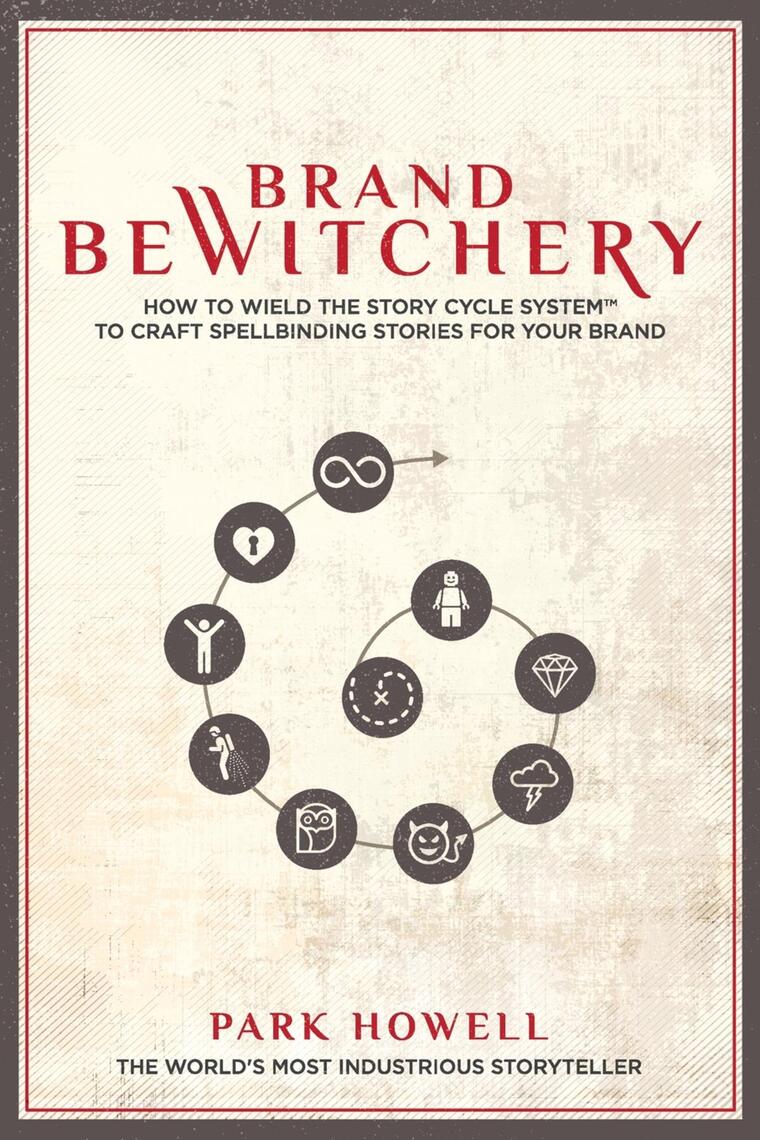 Brand Bewitchery by Park Louis Howell (Ebook) - Read free for 30 days