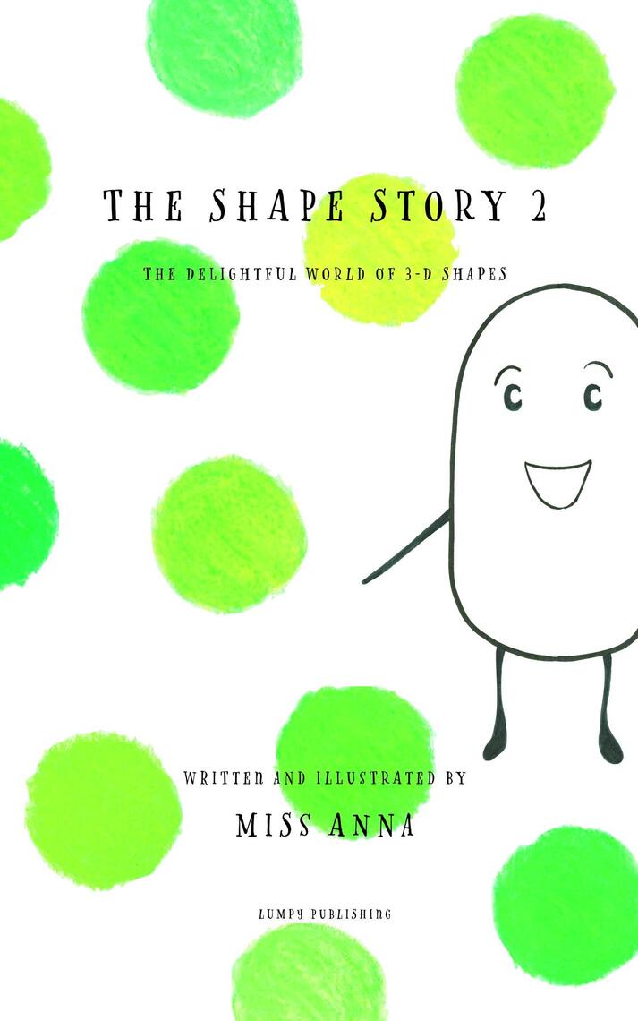 The Shape Story 2 by Anna Miss (Ebook) - Read free for 30 days