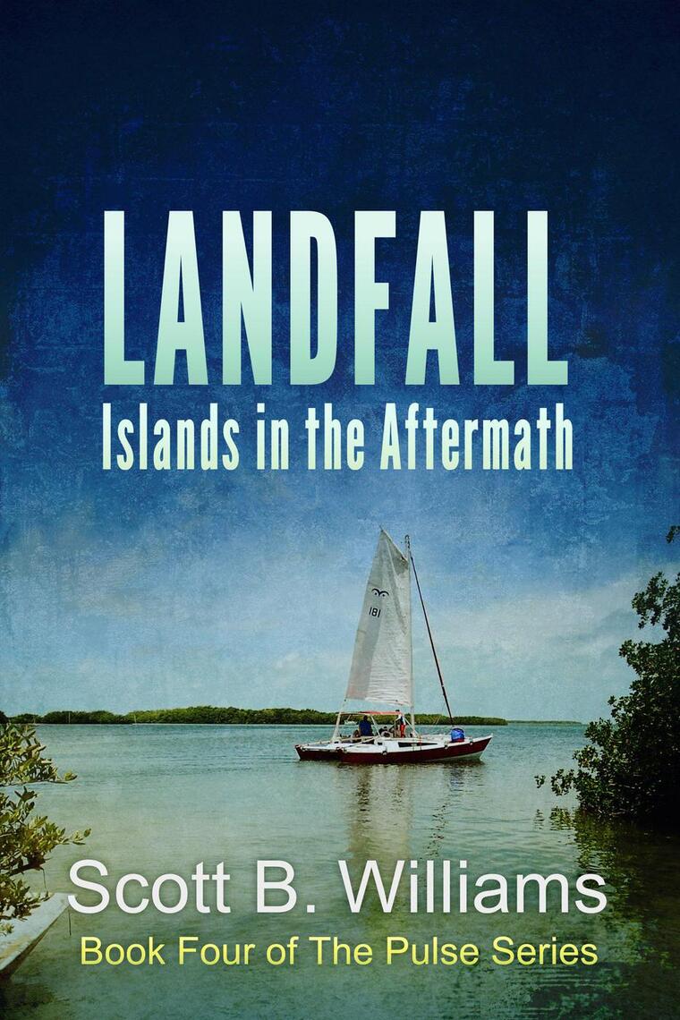 Landfall: Islands in the Aftermath by Scott B. Williams (Ebook) - Read ...