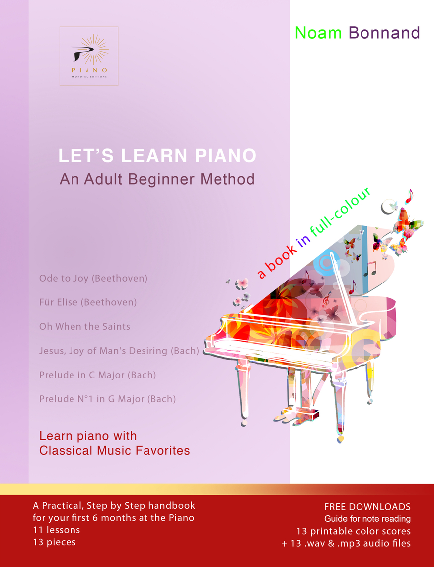Let's Learn Piano: An Adult Beginner Method (Color) by Noam Bonnand ...