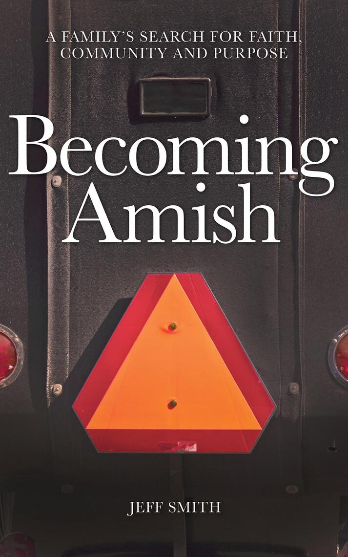 Becoming Amish by Jeff Smith (Ebook) - Read free for 30 days