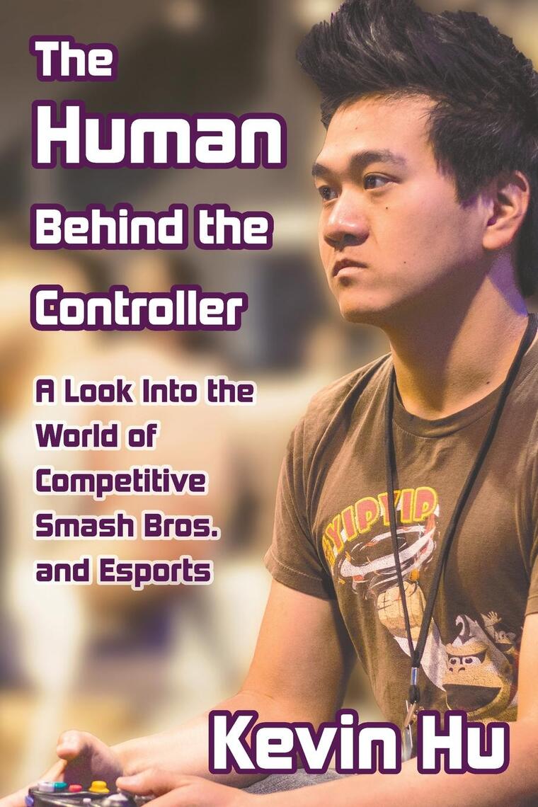 The Human Behind the Controller by Kevin Hu (Ebook) - Read free for 30 days