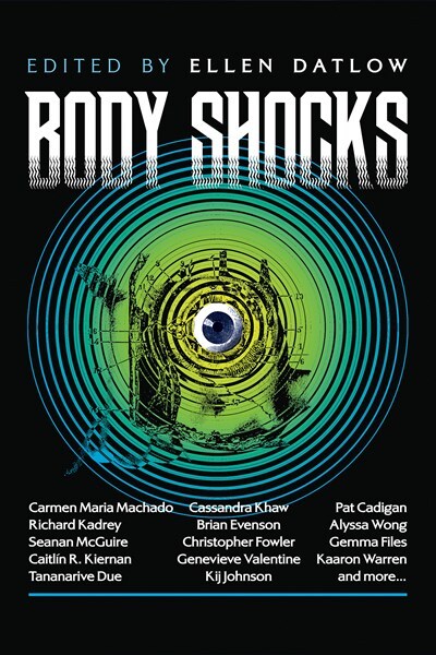 Body Shocks by Nathan Ballingrud, Simon Bestwick, Michael Blumlein ...