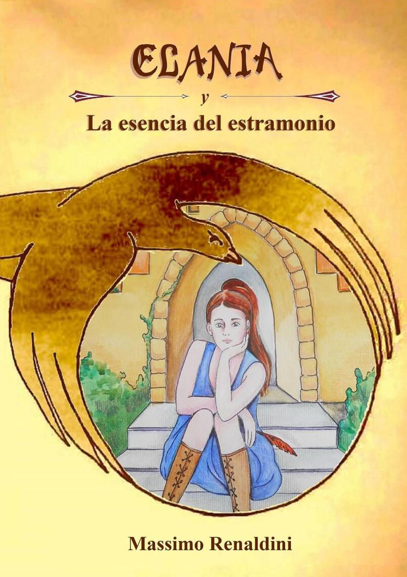 Elania Y La esencia del estramonio de Massimo Renaldini (Libro ...