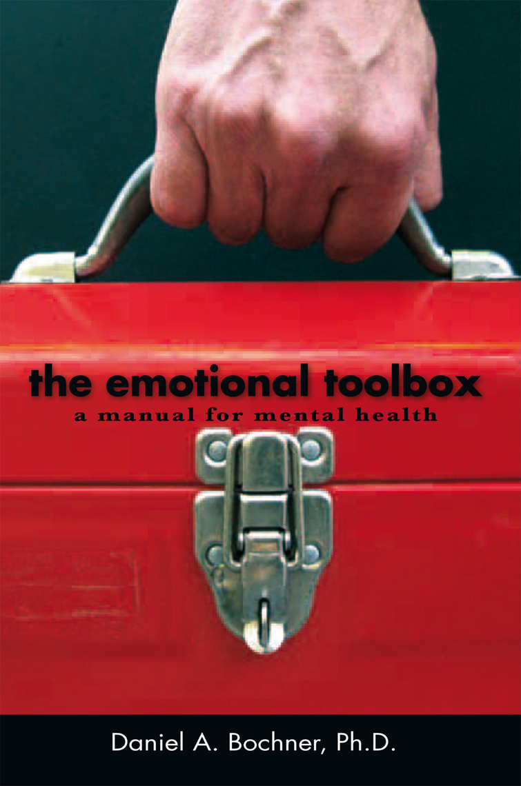The Emotional Toolbox by Daniel A. Bochner Ph.D. - Ebook | Everand