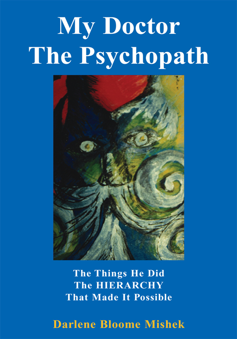 My Doctor the Psychopath by Darlene Bloome Mishek (Ebook) - Read free ...