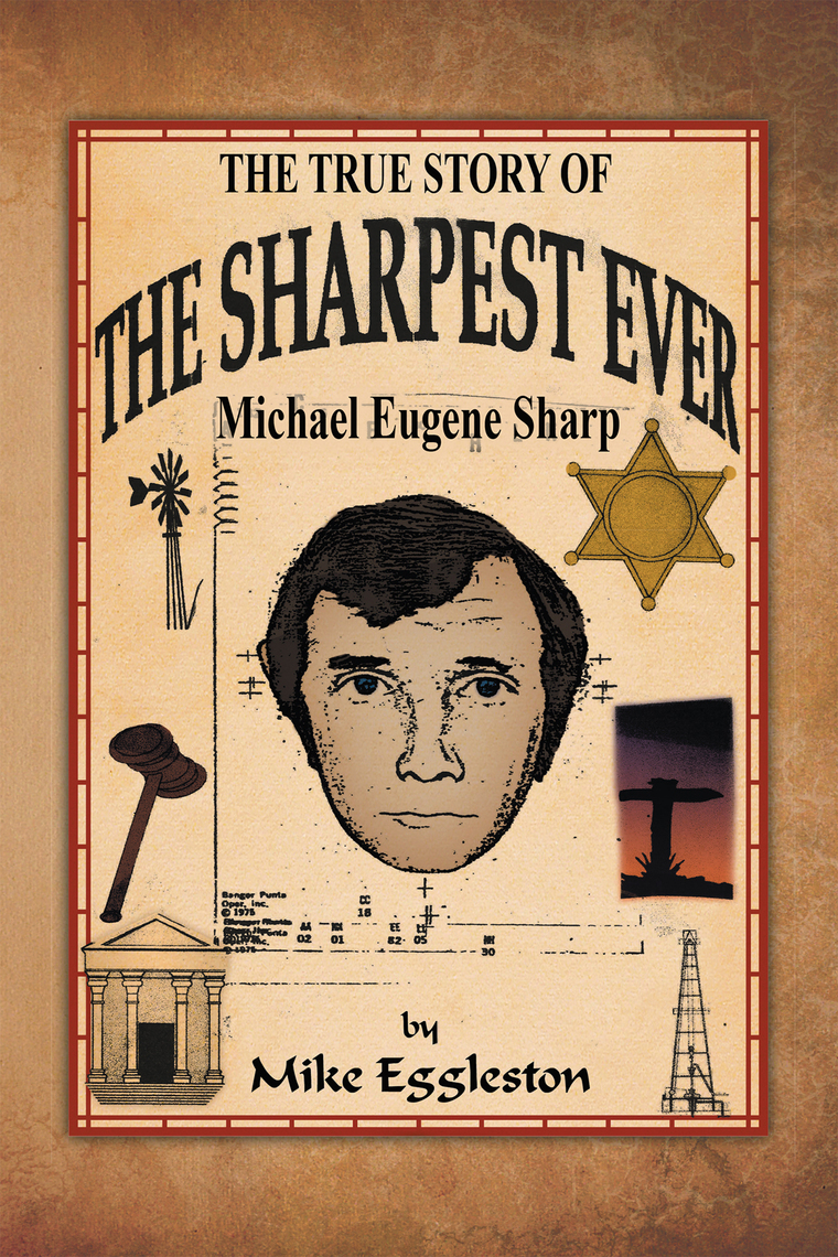 The True Story of the Sharpest Ever- by Mike Eggleston (Ebook) - Read ...