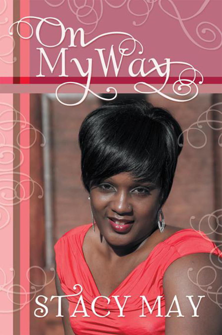 On My Way by Stacy May (Ebook) - Read free for 30 days