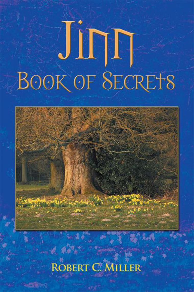 Jinn Book of Secrets by Robert C. Miller (Ebook) - Read free for 30 days