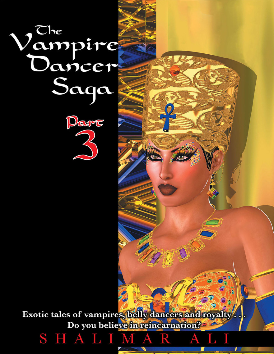 The Vampire Dancer Saga by Xlibris US - Ebook | Everand
