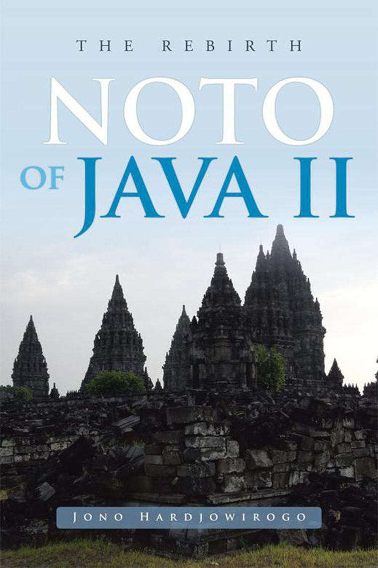 Noto of Java Ii by Jono Hardjowirogo (Ebook) - Read free for 30 days