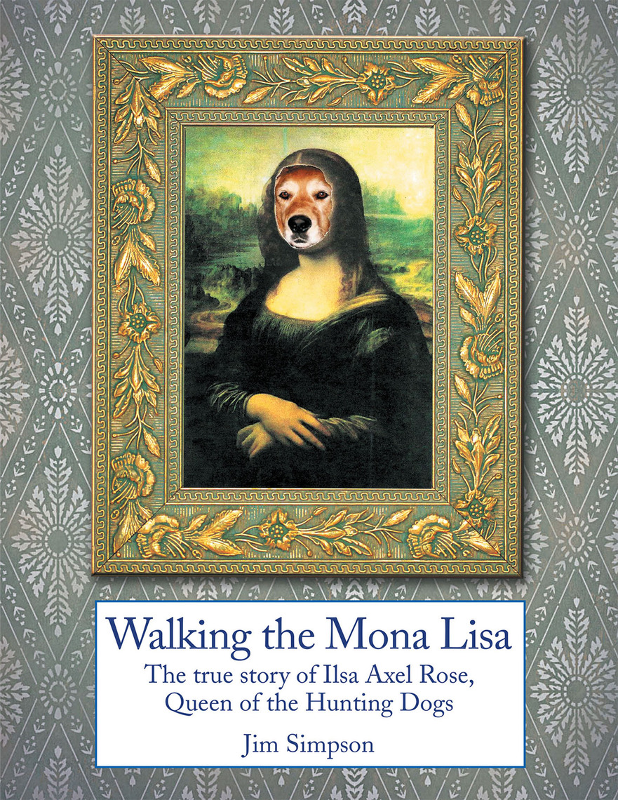 Walking the Mona Lisa by Xlibris US (Ebook) - Read free for 30 days