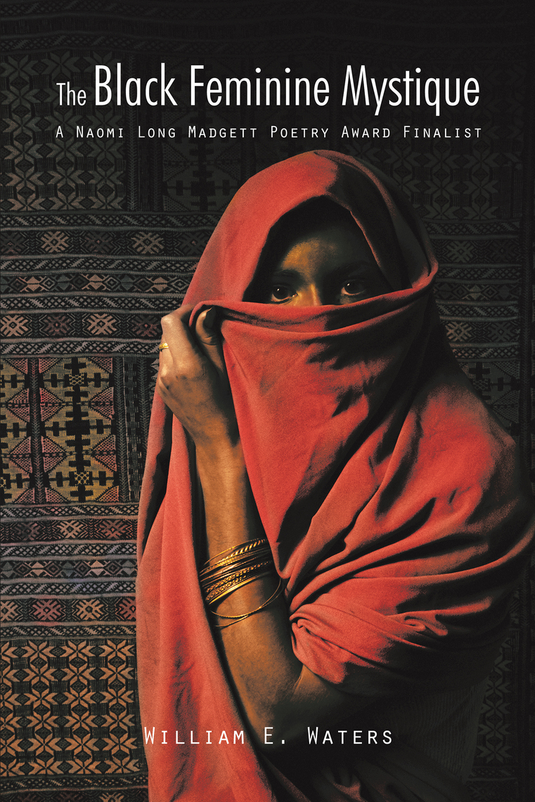 The Black Feminine Mystique by William E. Waters (Ebook) - Read free ...