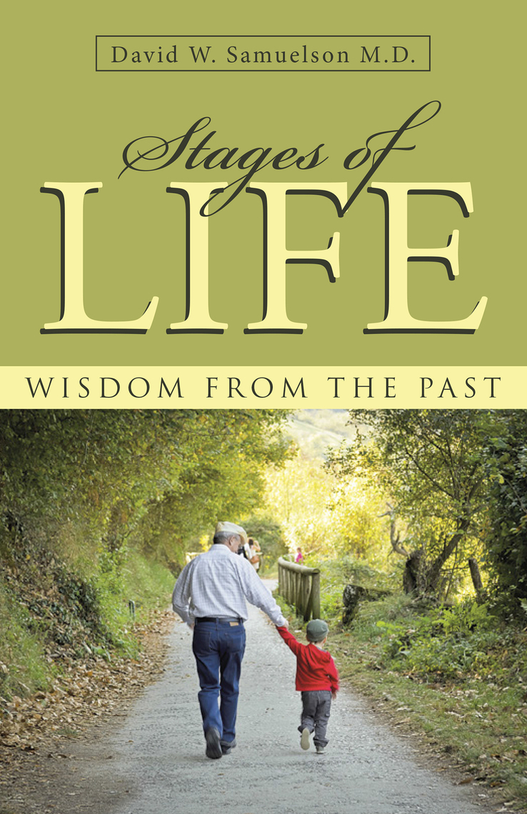 Stages of Life by David W. Samuelson M.D. (Ebook) - Read free for 30 days