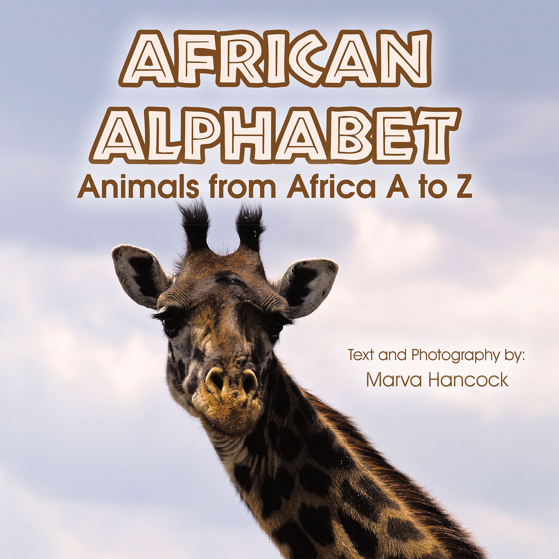 African Alphabet by Marva Hancock (Ebook) - Read free for 30 days