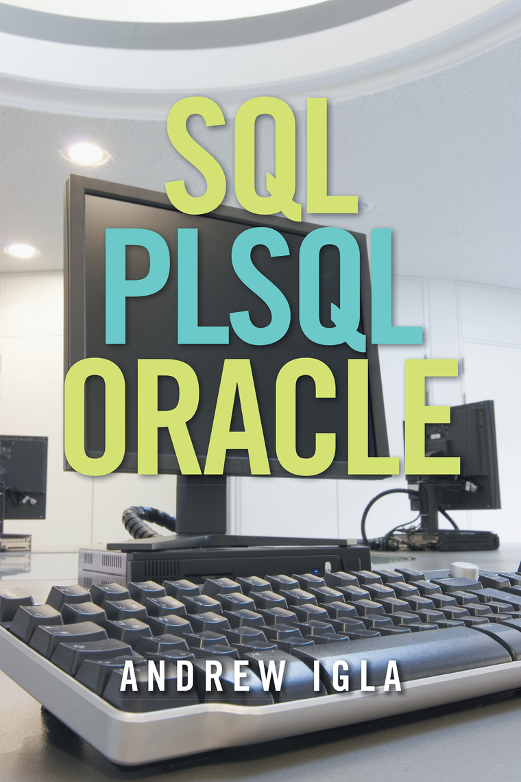 Sql Plsql Oracle By Andrew Igla Ebook Read Free For 30 Days