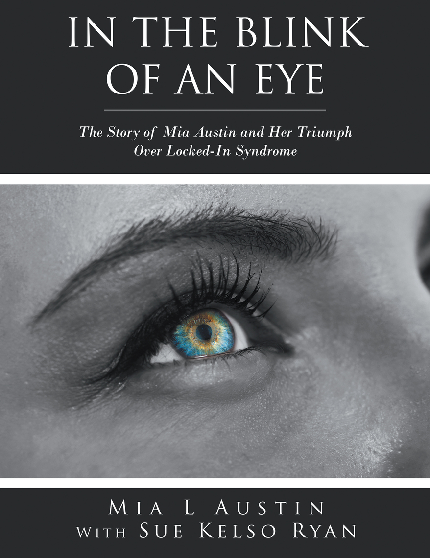 In the Blink of an Eye by Mia L Austin, Sue Kelso Ryan (Ebook) - Read ...