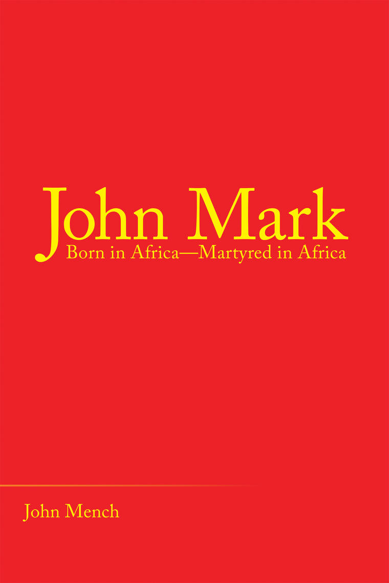John Mark by John Mench (Ebook) - Read free for 30 days