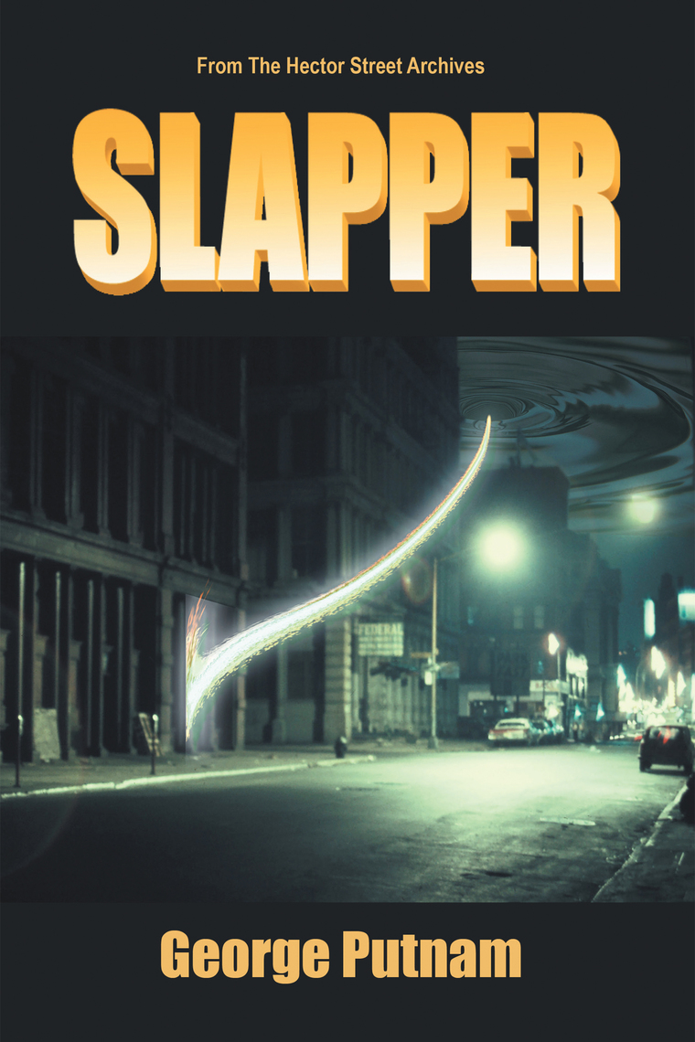 Slapper by George Putnam (Ebook) - Read free for 30 days