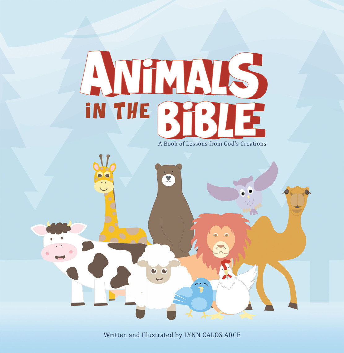 Animals in the Bible by Lynn Calos Arce - Ebook | Everand