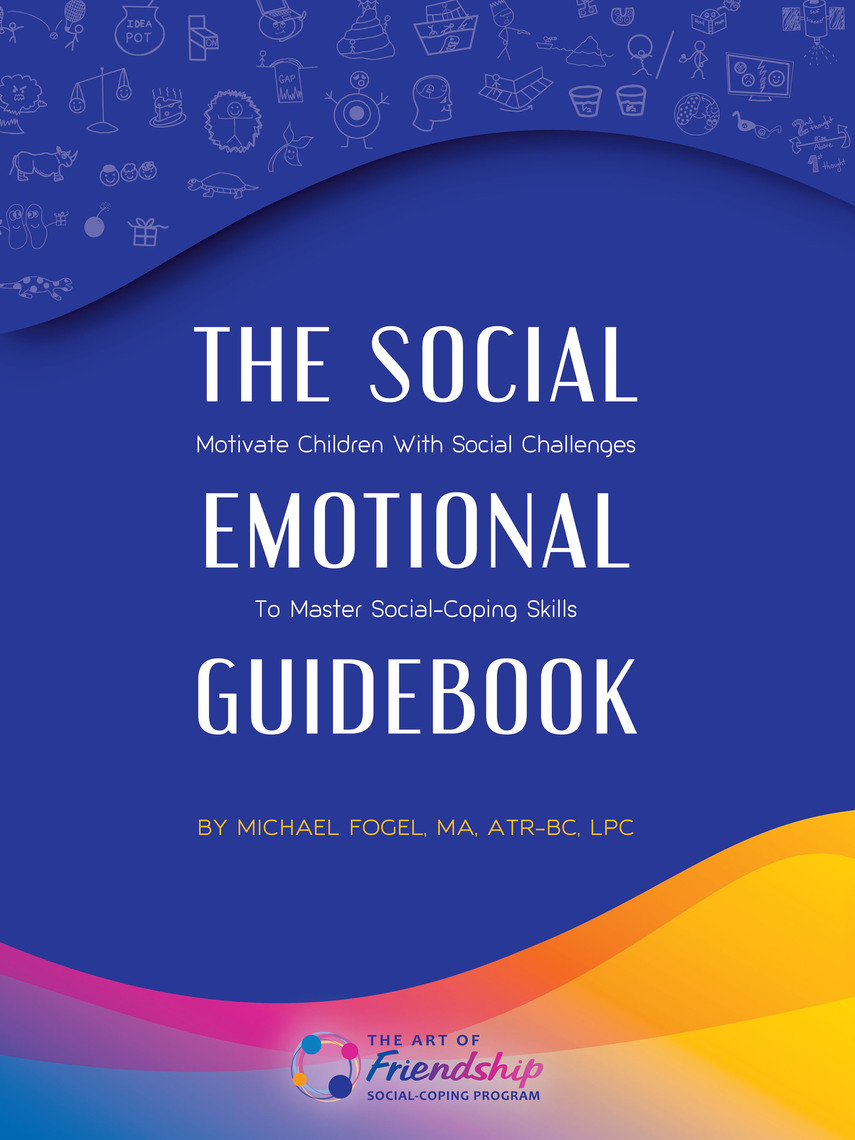 The Social-Emotional Guidebook: Motivate Children with Social ...