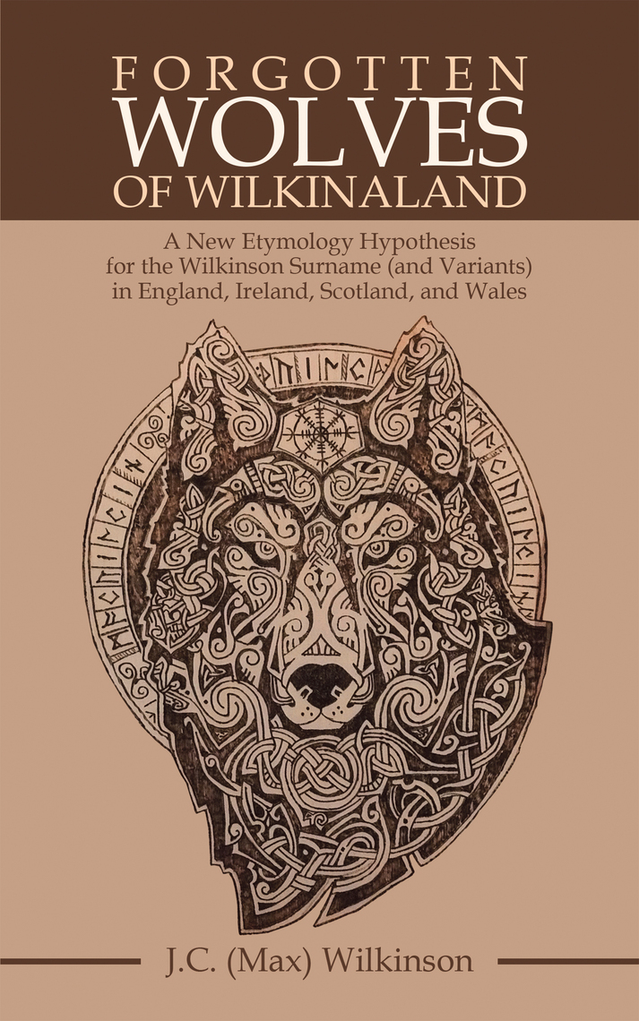 Forgotten Wolves of Wilkinaland by J.C. Wilkinson (Ebook) - Read free ...