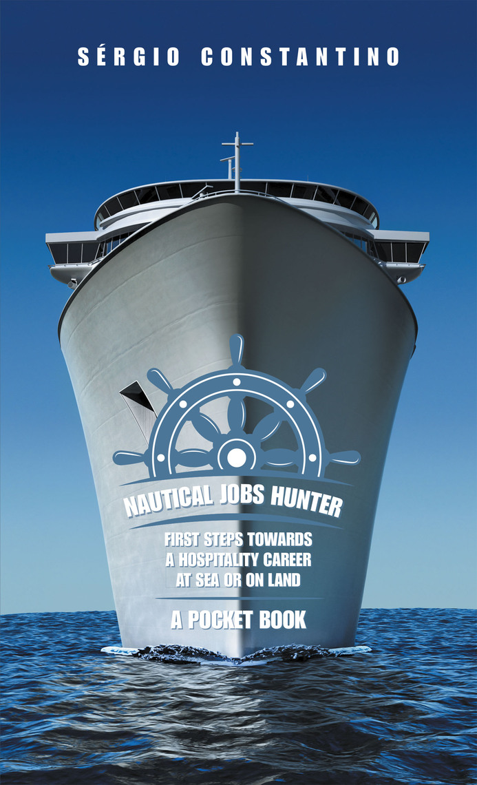 Nautical Jobs Hunter by Sérgio Constantino (Ebook) - Read free for 30 days