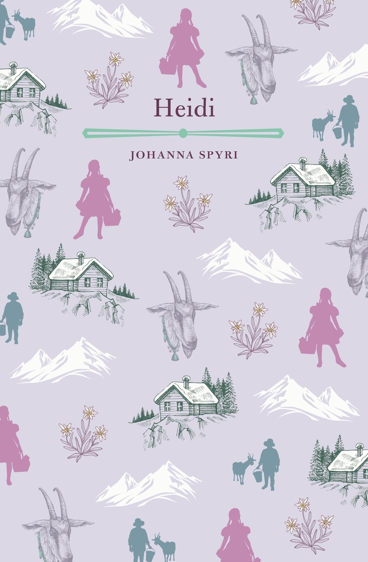 Heidi by Johanna Spyri (Ebook) - Read free for 30 days