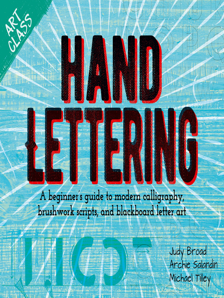Art Class: Hand Lettering by Michael Tilley, Judy Broad, Annabelle ...