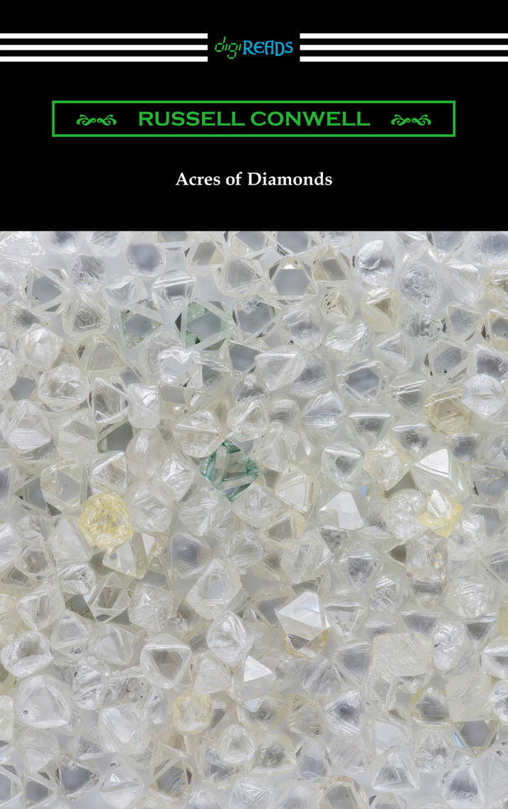 Acres of Diamonds by Russell Conwell - Ebook | Everand