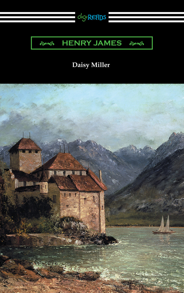 Daisy Miller by Henry James - Ebook | Everand