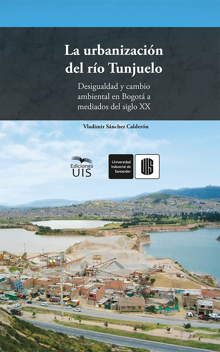 La urbanización del río Tunjuelo by Vladimir Sánchez (Ebook) - Read free for 30 days