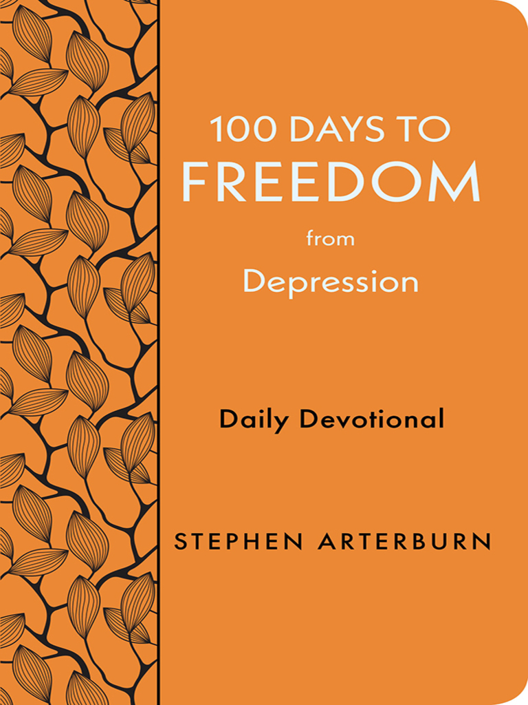 100 Days to Freedom from Depression by Stephen Arterburn - Ebook | Everand